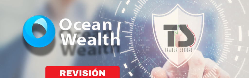 OCEAN WEALTH Puntuación y Reseña ¿Estafa?